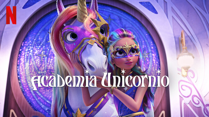 Academia Unicornio (2024) - Netflix | Flixable